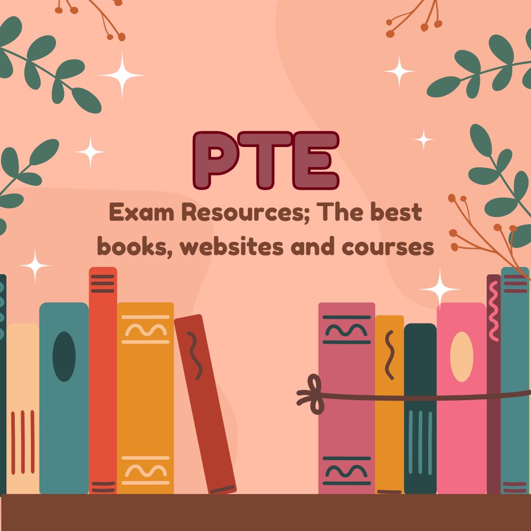 منابع آزمون PTE؛ بهترین کتاب‌ها، وب‌سایت‌ها و دوره‌ها